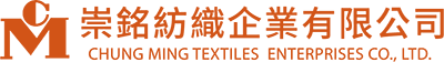 Chung Ming Textiles Enterprise Co., Ltd.